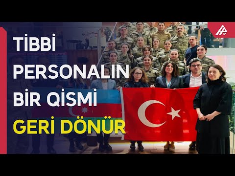 Hərbi həkimlərin bir qismi Türkiyədən geri dönür - APA TV
