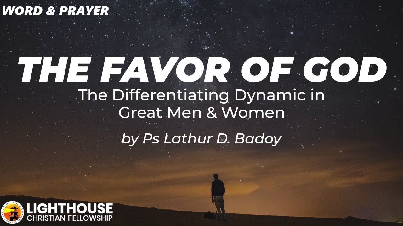 THE FAVOR OF GOD: The Differentiating Dynamic in Great Men & Women by ...