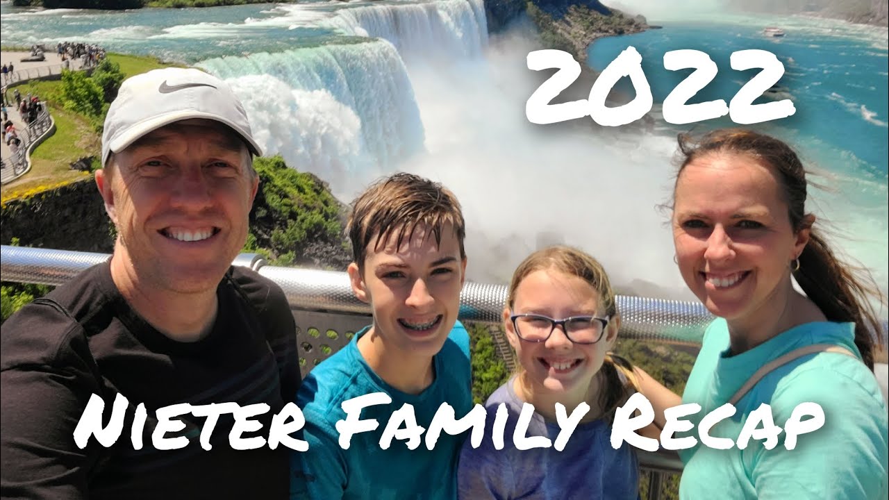2022 Nieter Family Recap - YouTube
