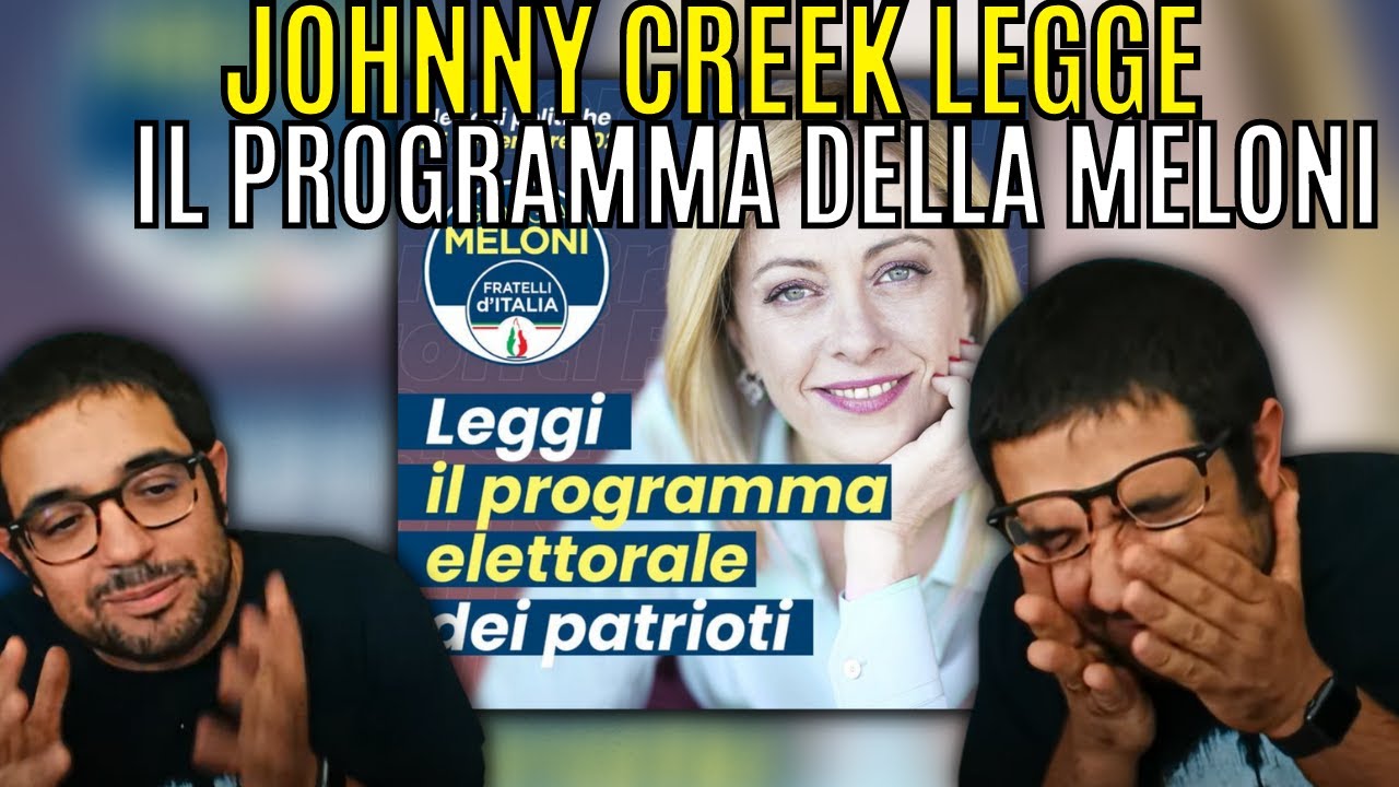 JOHNNY CREEK LEGGE IL PROGRAMMA DELLA MELONI - YouTube