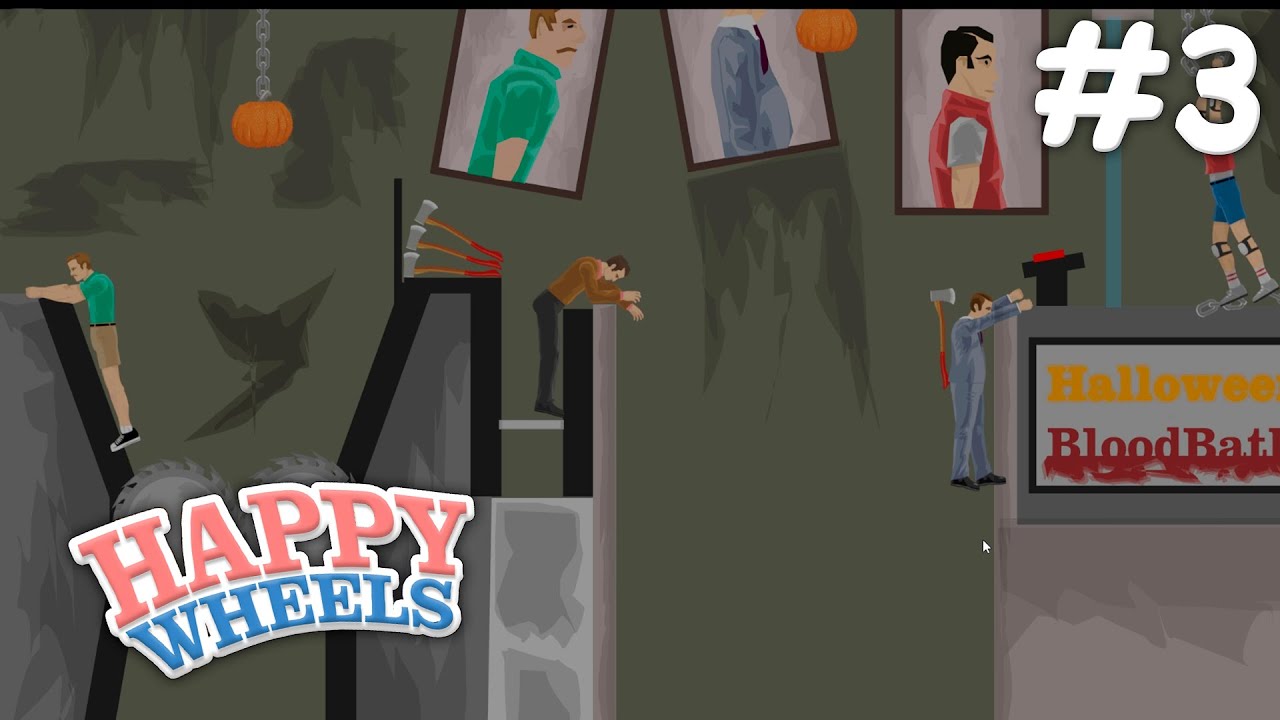 УБЕЙ ИЛИ УМРИ Happy Wheels #3 - YouTube