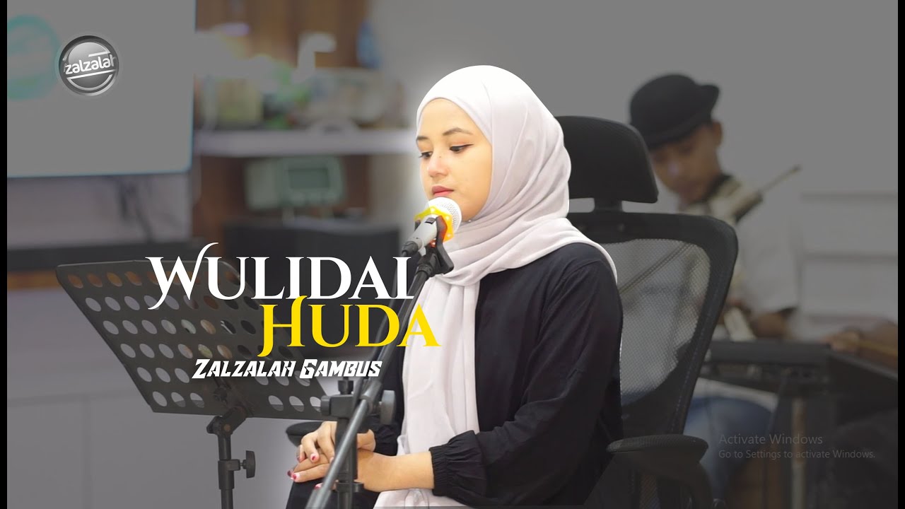 WULIDAL HUDA - ZALZALAH GAMBUS - YouTube