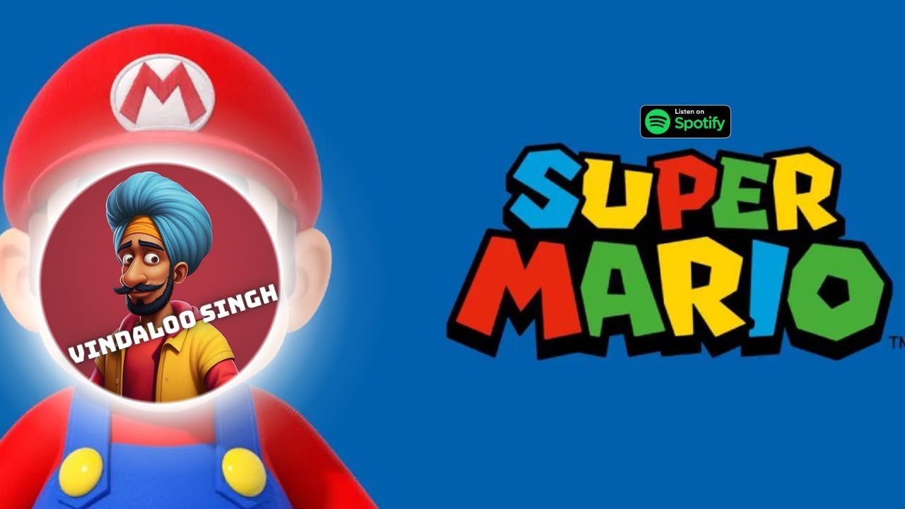 SUPER MARIO THEME l Funny Indian Version by Vindaloo Singh - YouTube
