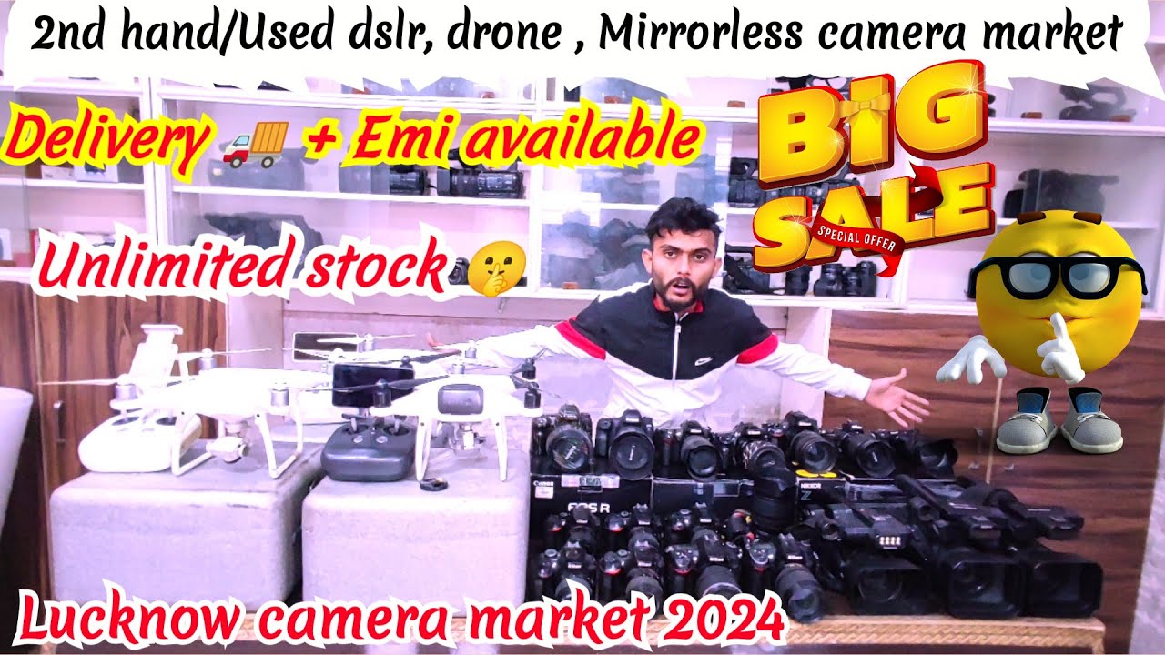 Lucknow camera market 2024 || 2nd hand/Used Dslr , drone , Mirrorless ...