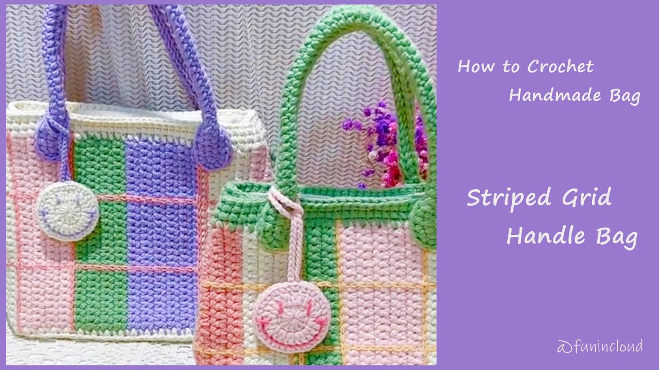How to Crochet Striped Grid Handle Bag | Detailed Step by Step Tutorial ...