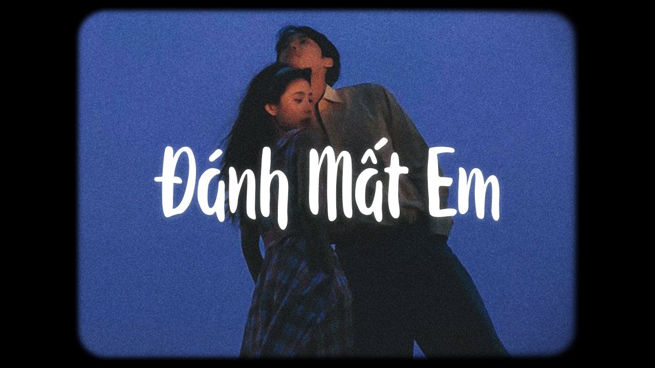 Đánh Mất Em - Quang Đăng Trần x Bell「Lofi Ver」/ Lyrics Video - YouTube