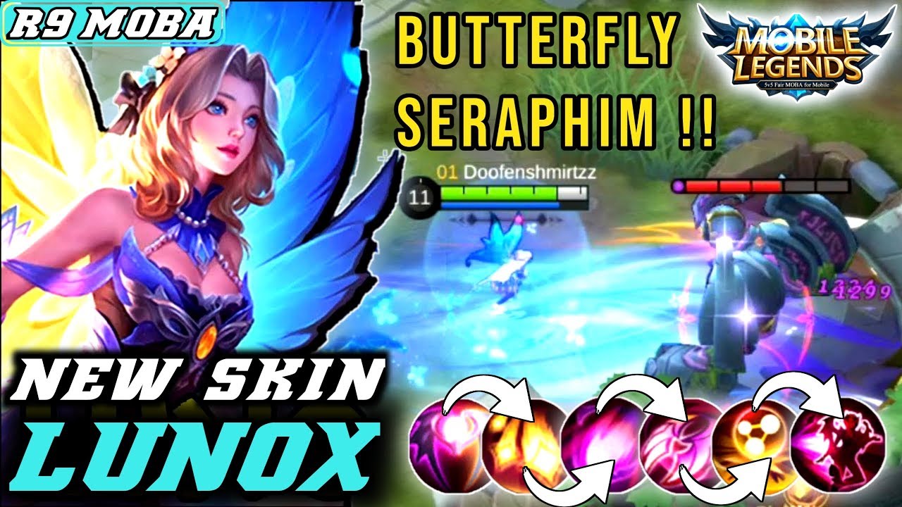 LUNOX NEW EPIC SKIN 2020! BUTTERFLY SERAPHIM BEAUTIFUL EFFECT - R9 MOBA ...