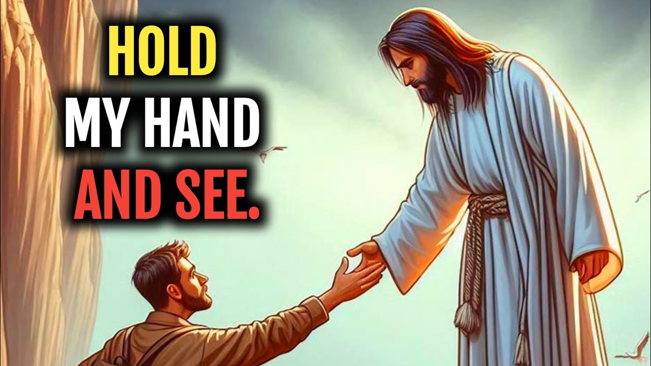 Hold My Hand And See | God Says | God Message Today | Gods Message Now ...