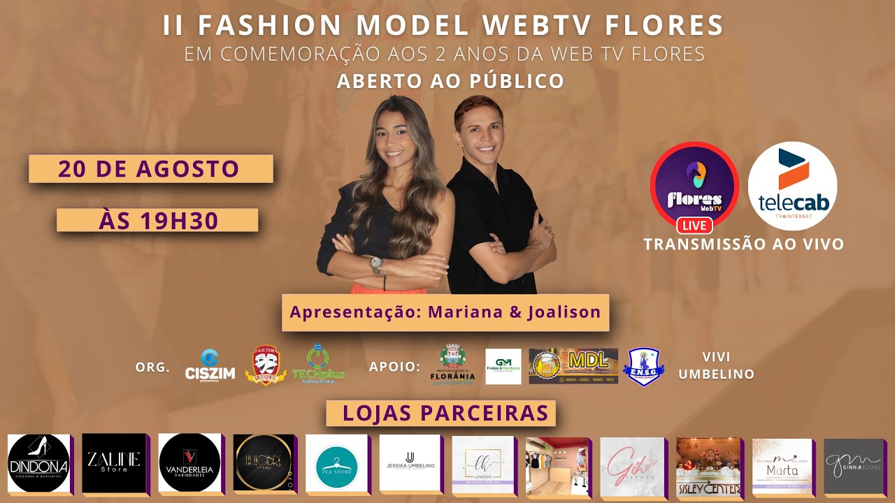 [AO VIVO] II FASHION MODEL WEBTV FLORES - em comemoração aos 02 anos da ...