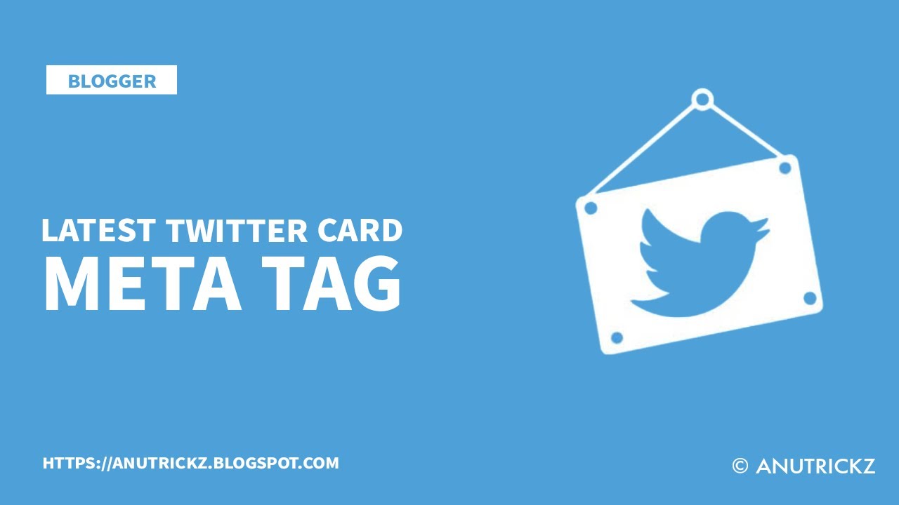 Latest Updated Twitter Card meta tag for blogger 🔥 - YouTube
