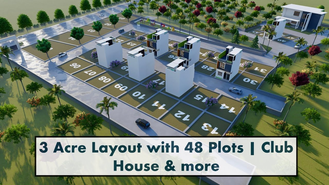 3 Acre Layout Design with 48 Plots and Club House with Public Garden ...