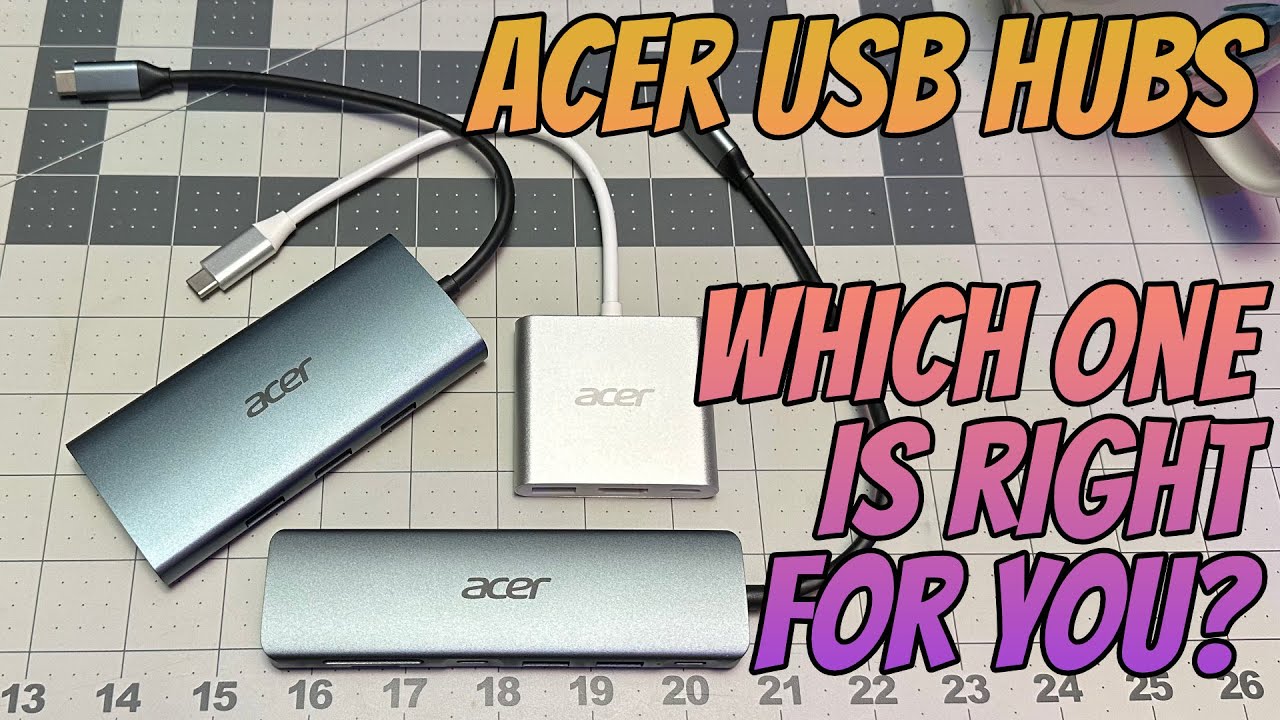 Which Acer USB-C hub is right for you? - YouTube