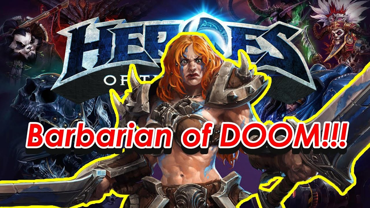 Barbarian Doom Lady: Heroes of the Storm Sonya - YouTube