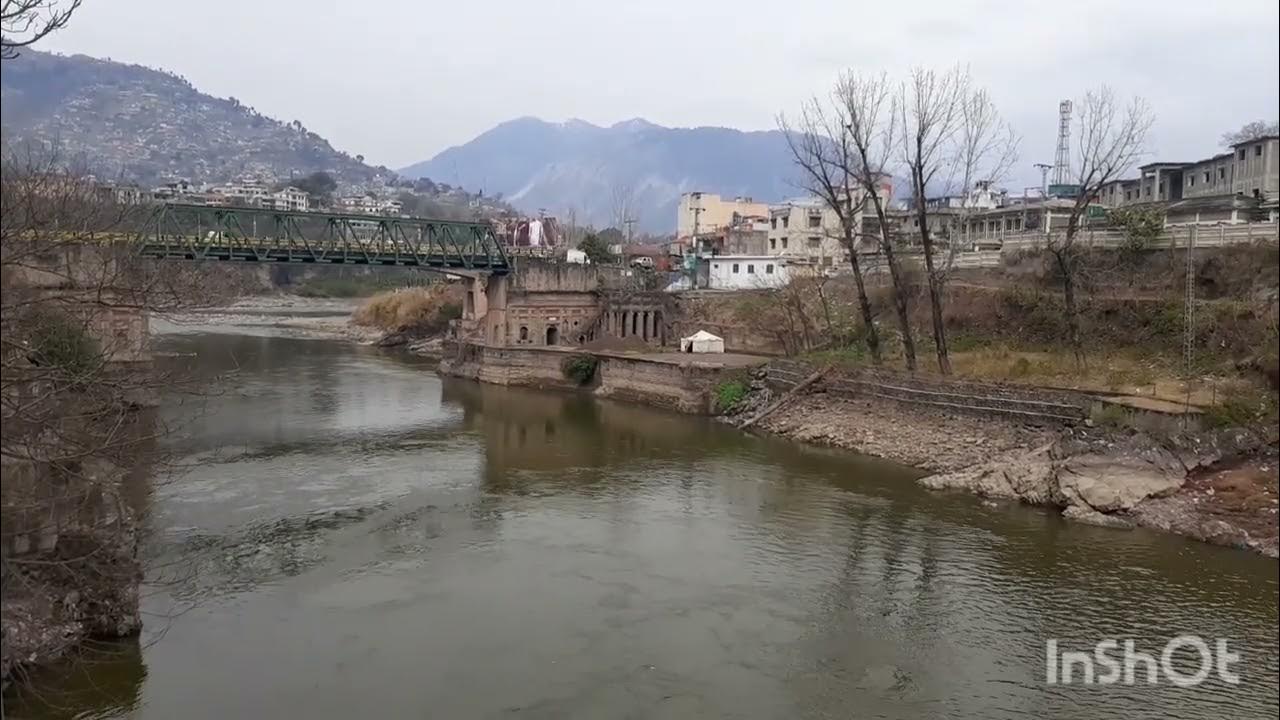 Domail, 90 yrs old Bridge and Baradarri, Muzaffarabad, Neelum Valley, Jehlum Valley, - YouTube