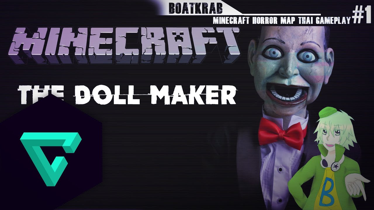 กลัวกันเอง | Minecraft - The Doll Maker w/ Scot #1 ᴴᴰ - YouTube