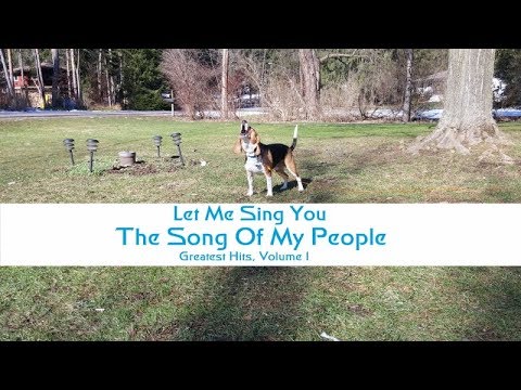 Let Me Sing You The Song Of My People - YouTube