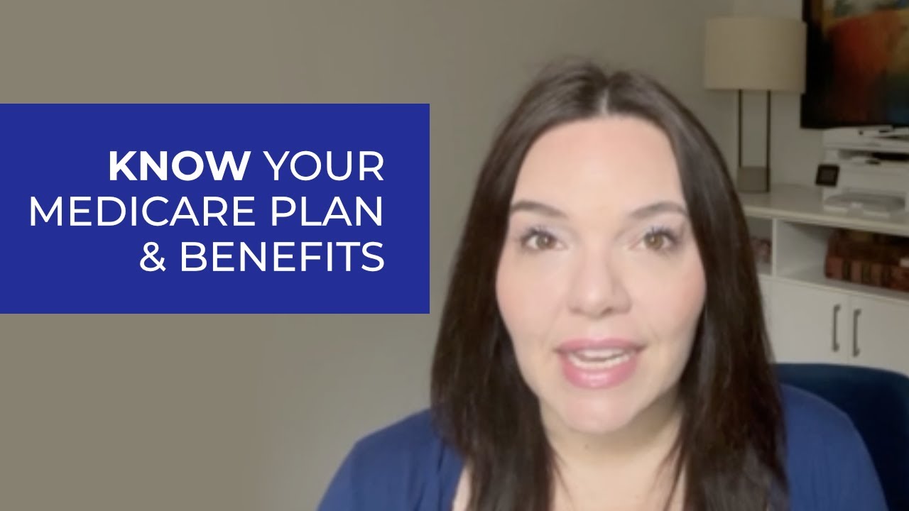Know Your Medicare Plan & Benefits | Medicare Dana - YouTube