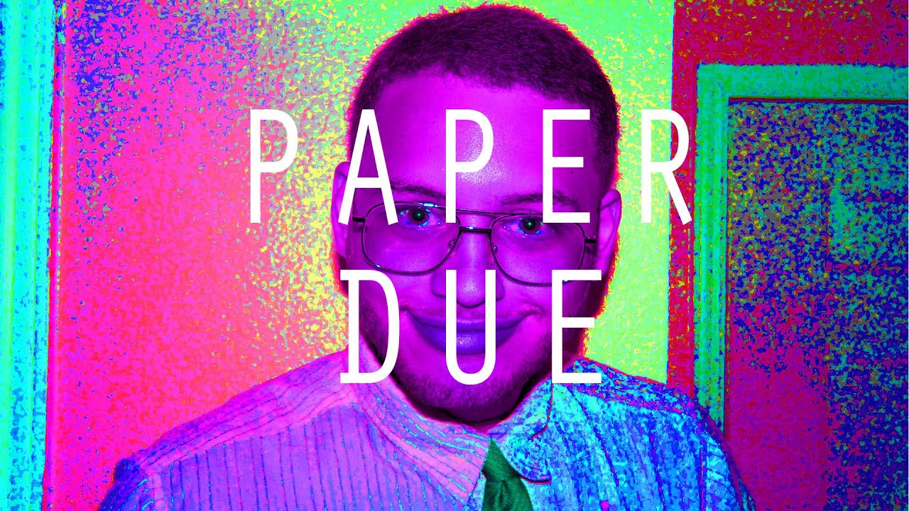 Paper Due - YouTube