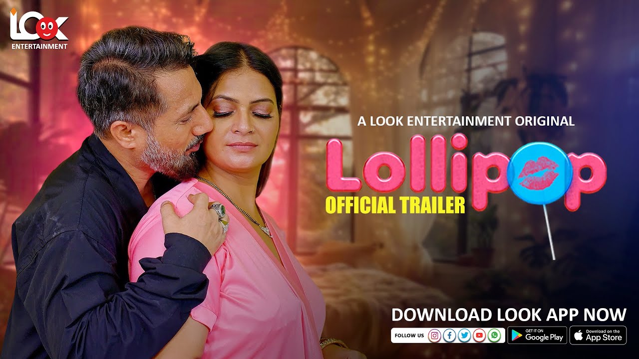 | Lollipop | Official Trailer Release | only on Look Entertainment ...