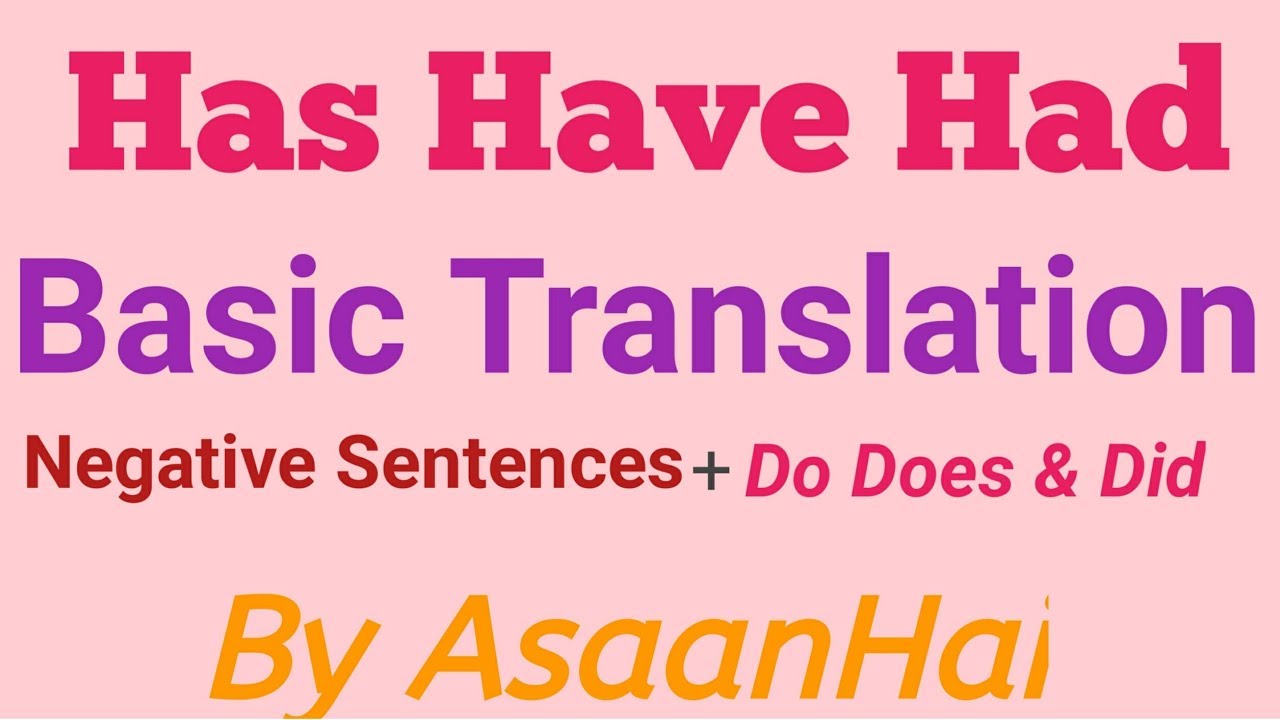 Has Have Had Negative Sentences By AsaanHai YouTube has-have-had-negative-sentences-by-asaanhai-youtube