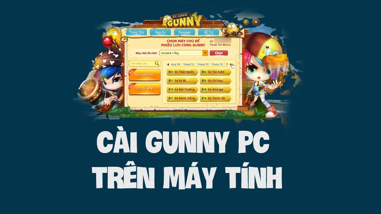 Hướng dẫn tải cài đặt Gunny Launcher để chơi gunny pc trên máy tính ...