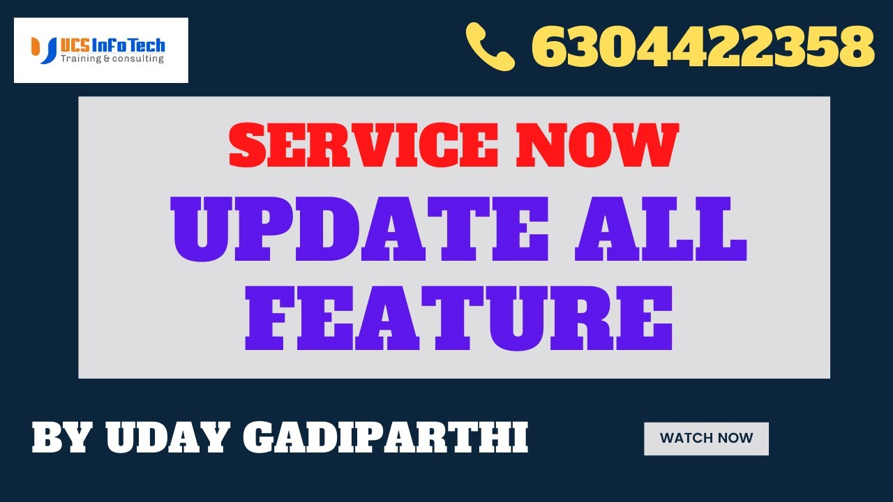 Update All feature in ServiceNow explained in detail by Uday Gadiparthi ...