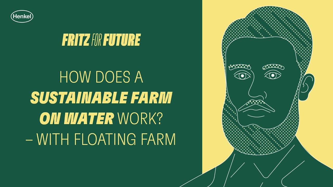 Fritz for Future: How does a sustainable farm on water work ...