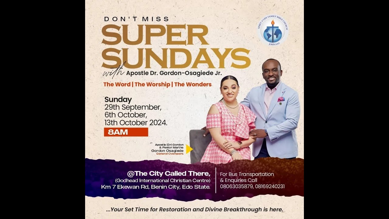 Super Sunday Service - 29th September 2024 @SPIRIT AND LIFE FAMILY ...