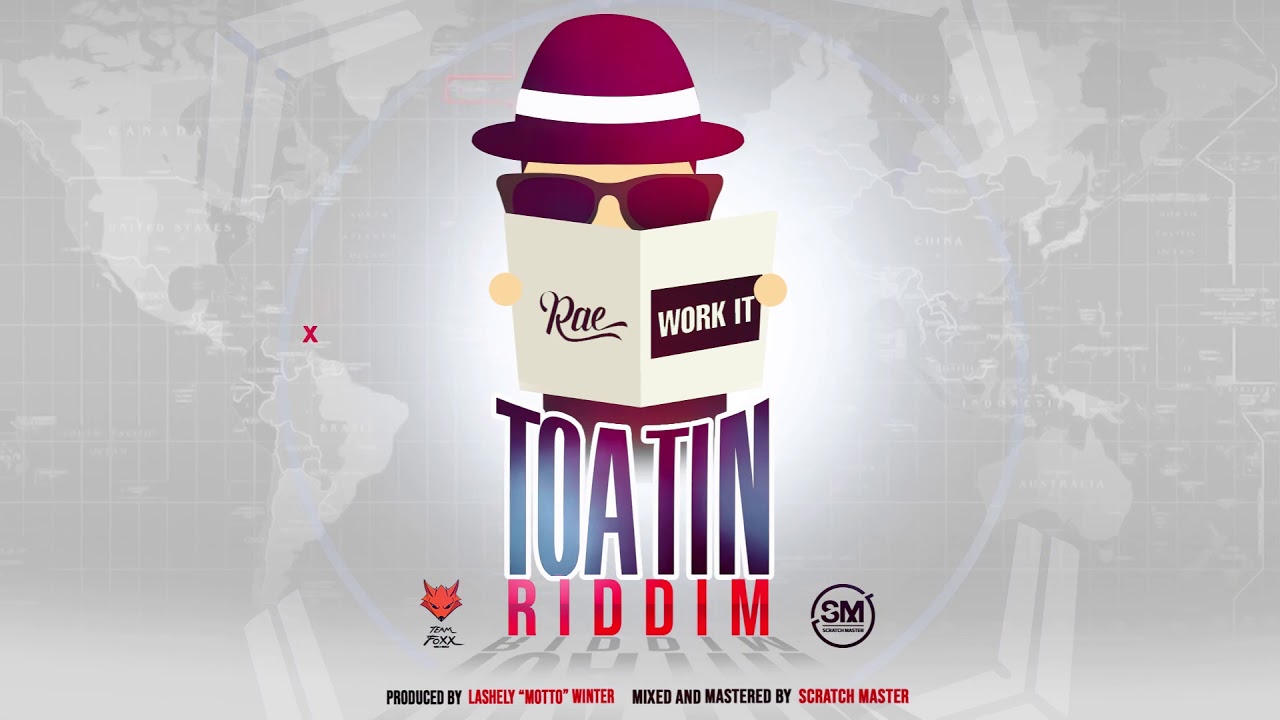 Rae x Teamfoxx - Work It (Toating Riddim) "2020 Soca" (Trinidad) - YouTube