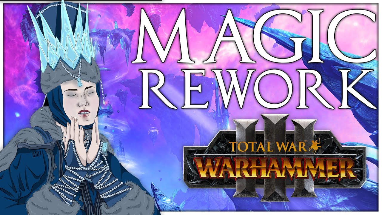 Winds of Magic Rework Blog | Total War Warhammer 3 - YouTube
