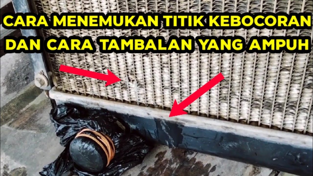 Tambal bocor radiator dan penjelasan komplit - YouTube