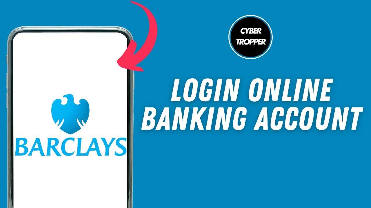 Barclays Online Banking Login: How to Login Barclays Online Banking ...