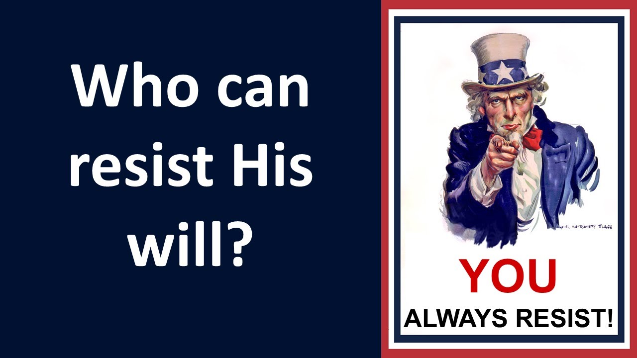 Romans 9 Who Can Resist His Will? - YouTube