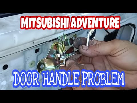 MITSUBISHI ADVENTURE, Door handle problem - YouTube