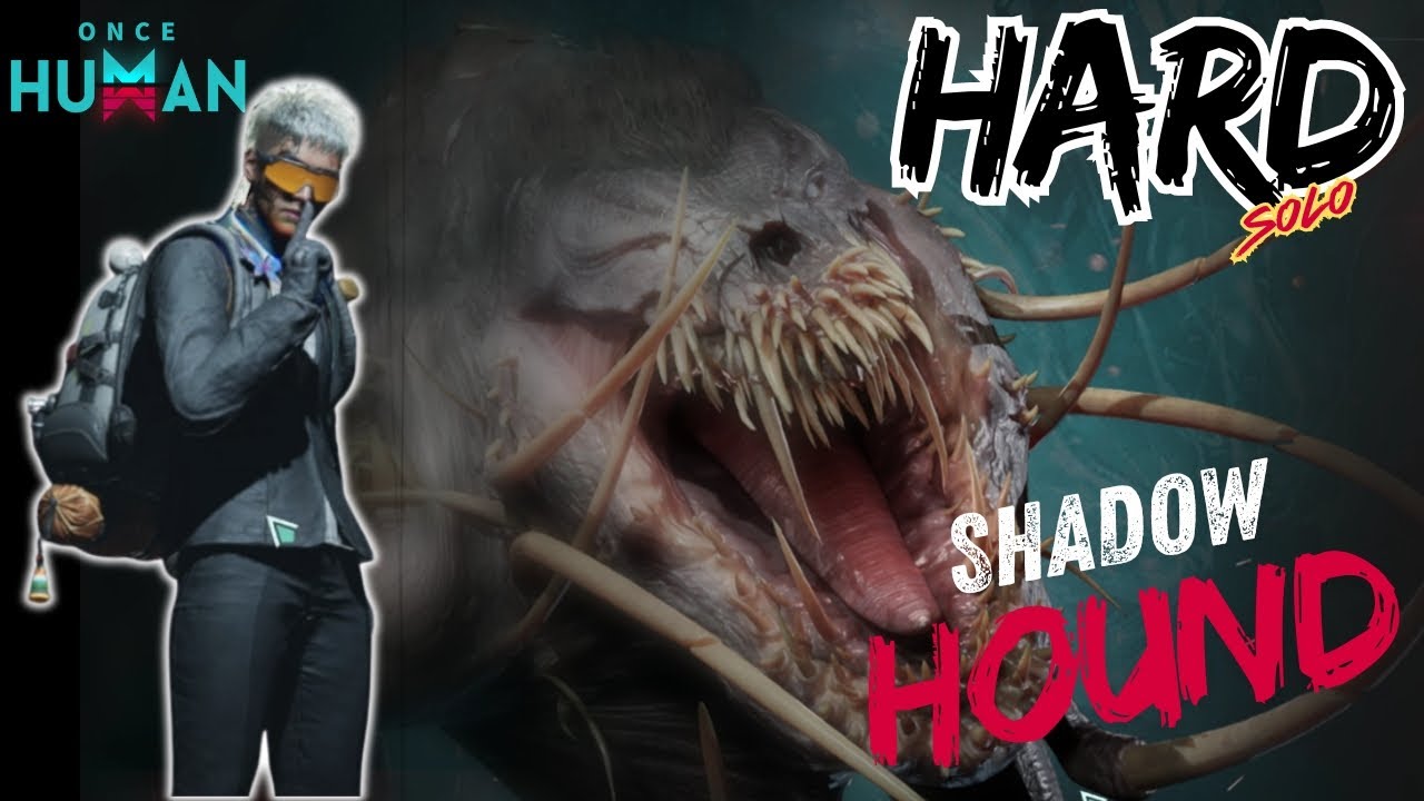 Once Human | Shadow Hound Solo Hard Mode fight - YouTube