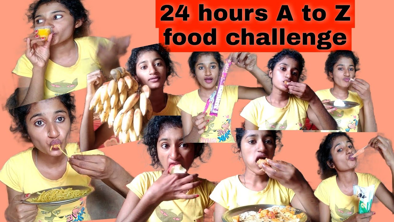 24 hours A to Z food challenge😂 😋/fun tulu vlog 🤣/🙄 - YouTube