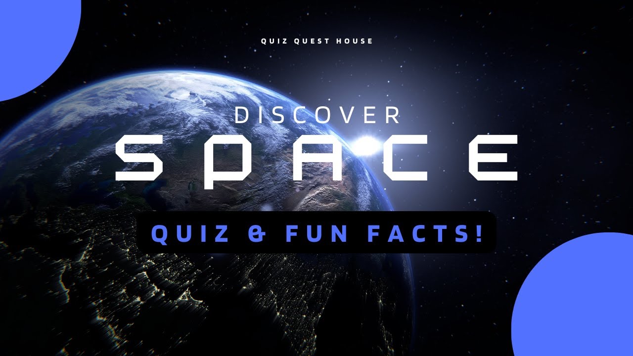 "Ultimate Space Quiz & Fun Facts: Test Your Knowledge and Learn Amazing ...