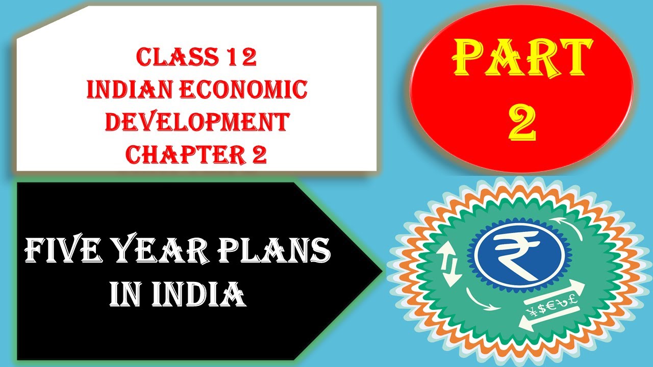 Class 12 Indian economic development chapter 2/ five years plans in ...