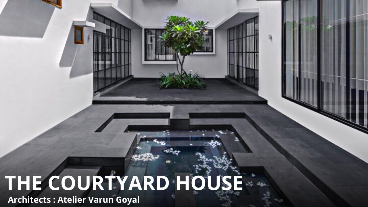 The Courtyard House Design ideas - courtyard design inspiration - YouTube
