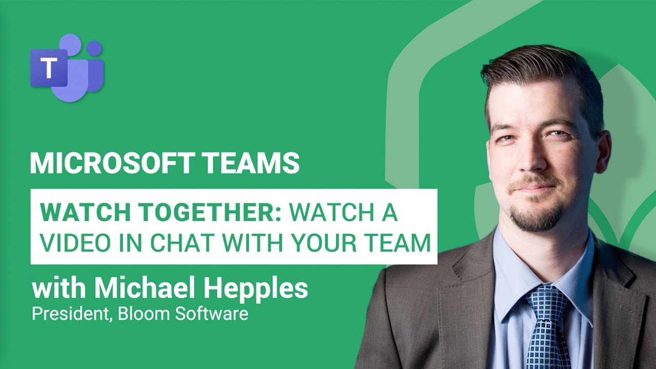 Watch Together: Watch a video in a Microsoft Teams chat with your team ...