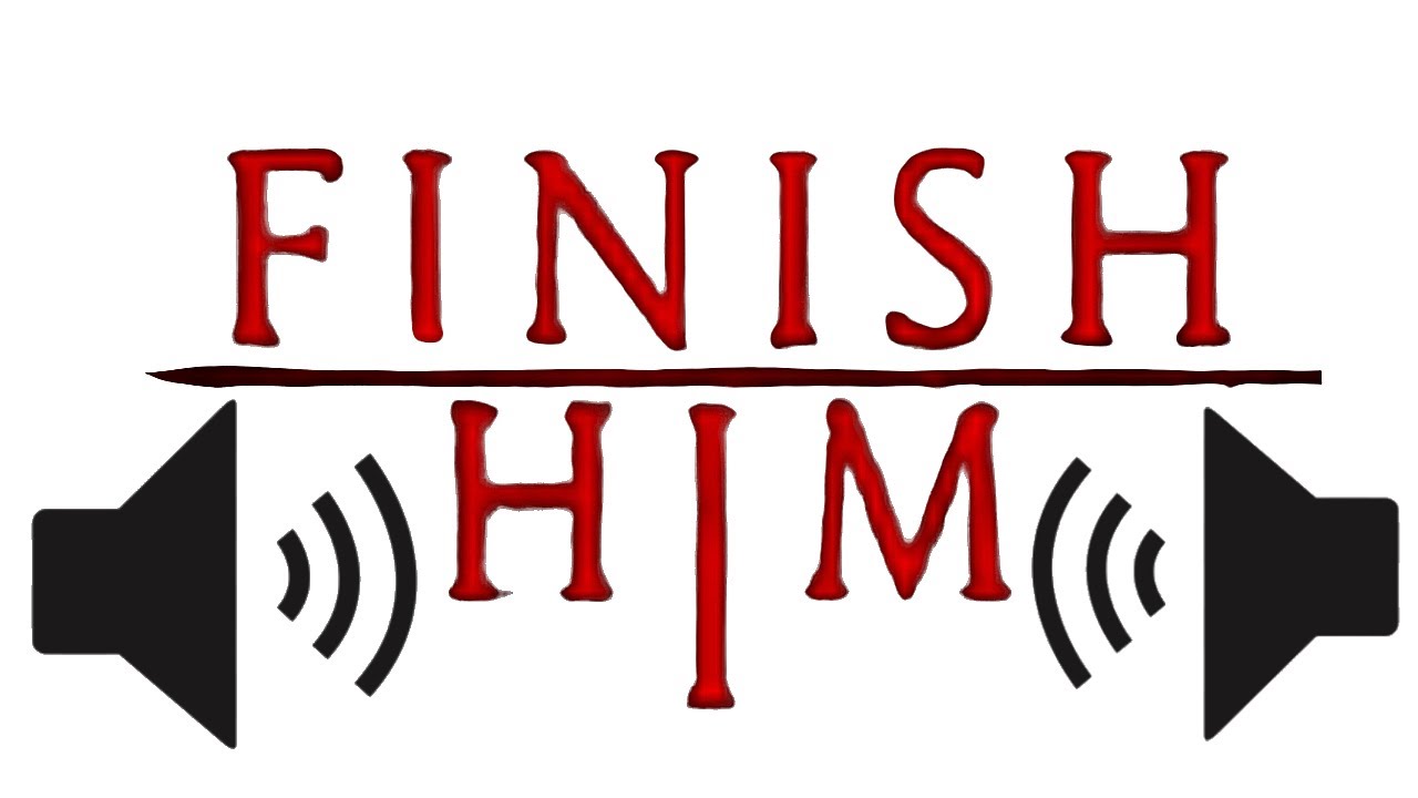 Mortal Kombat - FINISH HIM - Sound Effect ( HD ) Copyright Free - YouTube