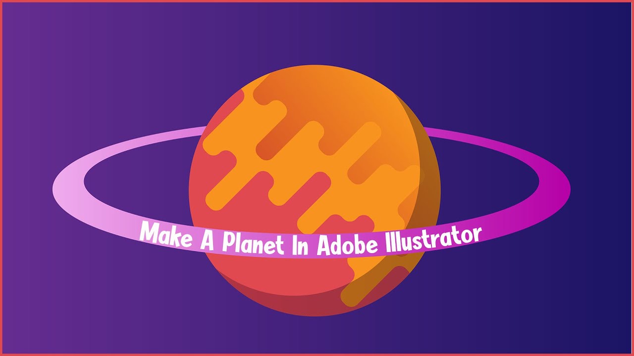 How To Draw A Modern Planet Design In Adobe Illustrator YouTube How To Draw A Modern Planet Design In Adobe Illustrator YouTube