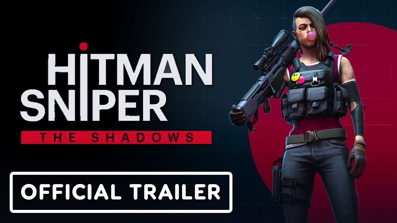 Hitman Sniper: The Shadows - Official Launch Trailer - YouTube
