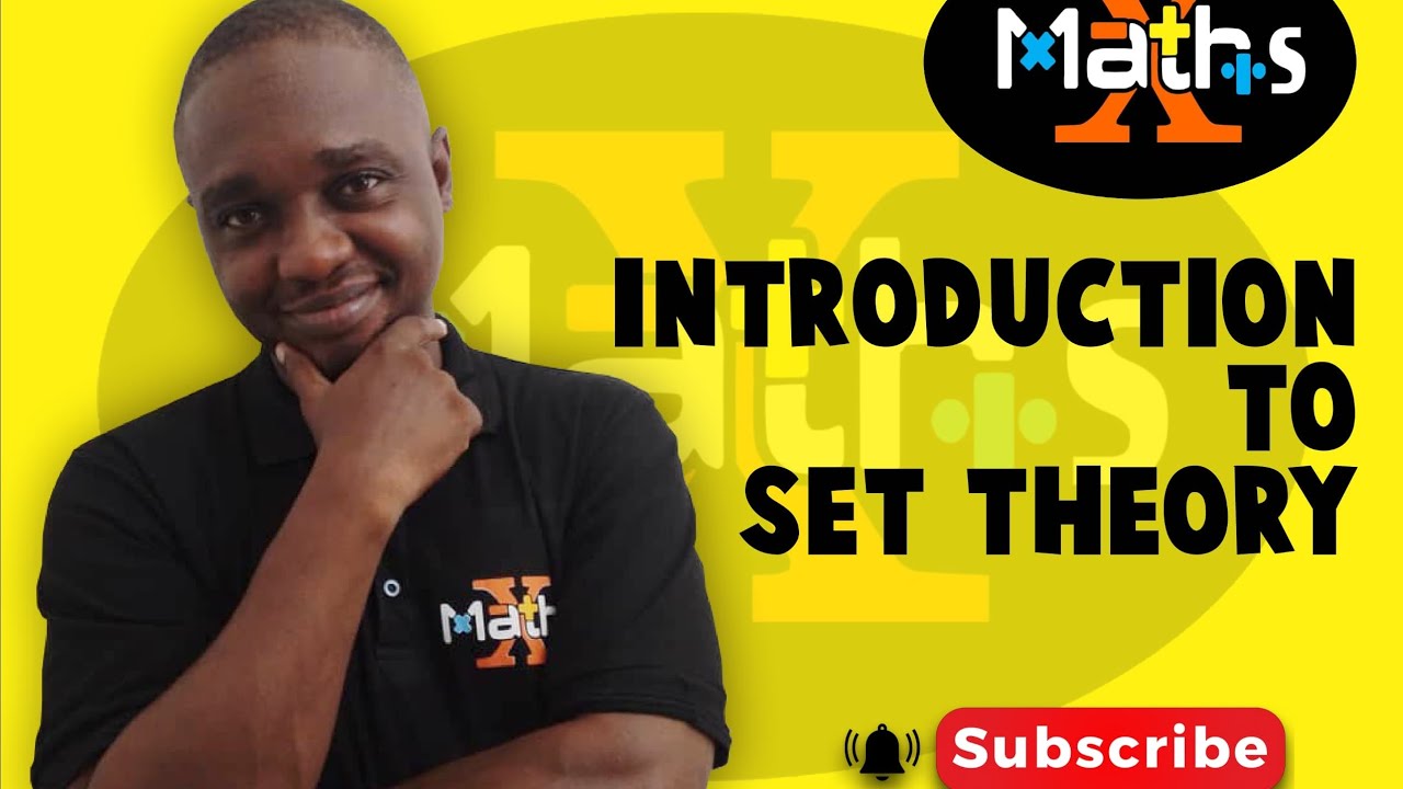 Introduction to Set Theory @MathsX-01 - YouTube