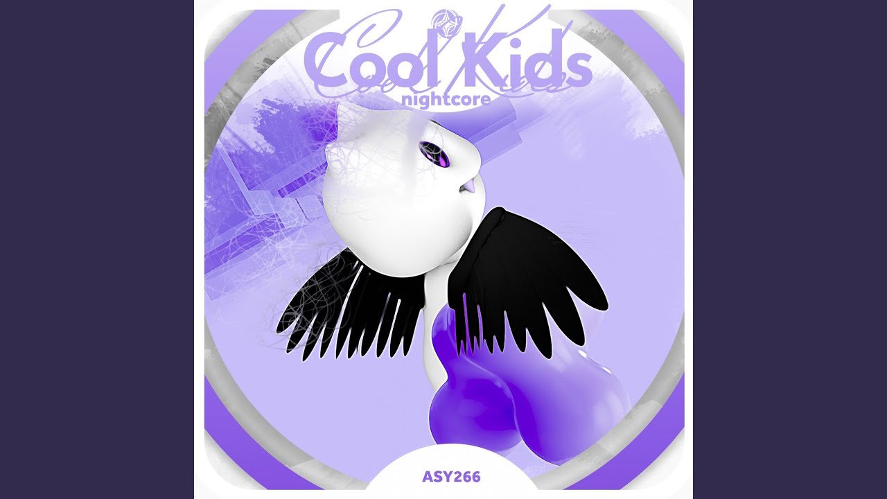 Cool Kids - Nightcore - YouTube Music