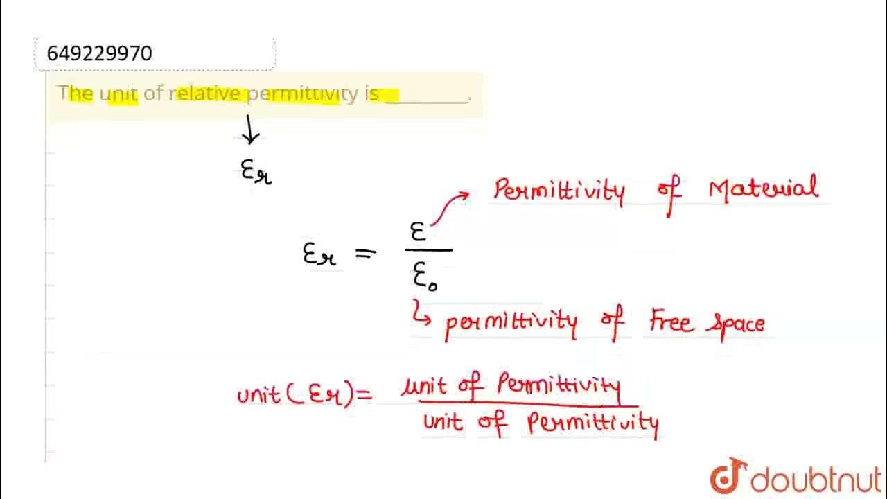 The unit of relative permittivity is | CLASS 12 | WEB QUESTIONS | PHYSICS | WEB TOP QUESTIONS ...