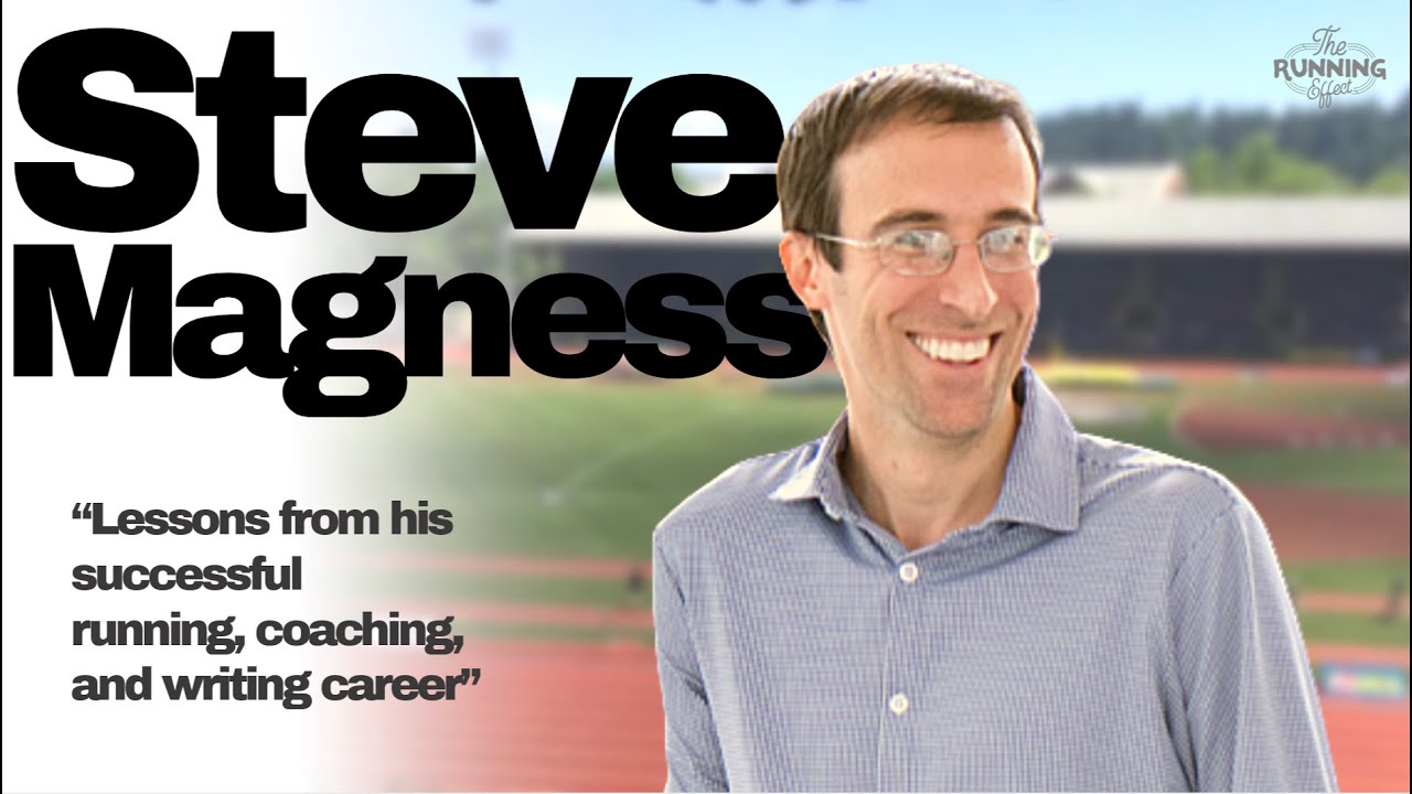 Coach Steve Magness Shares Secrets From Helping Coach Galen Rupp, Mo ...