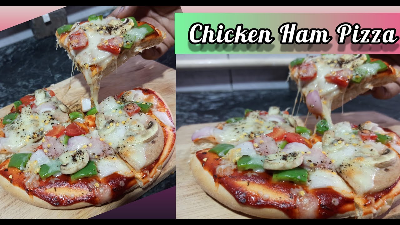 how to make Chicken Ham Pizza at home ! Chicken ham pizza ghar mai kese ...