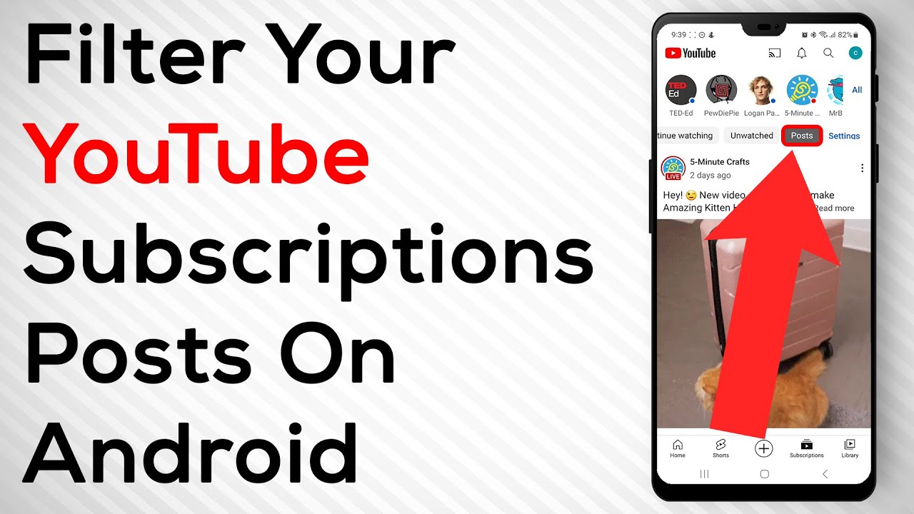 How To See Only YouTube Subscriptions Posts On Android - YouTube