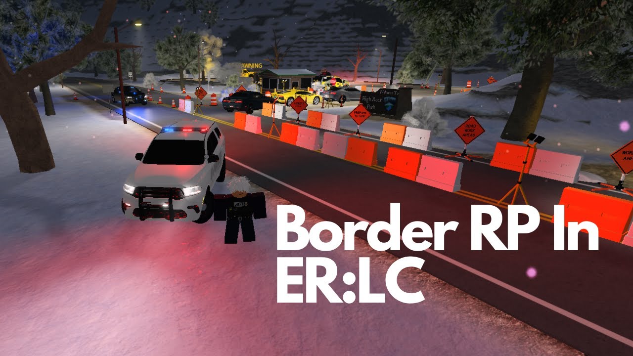 Border Role-Play In ER:LC Roblox | Emergency Response Liberty County ...
